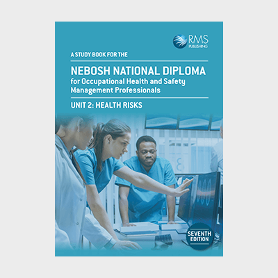 NEBOSH National Diploma Unit DN2 Study Book - ACT & RMS